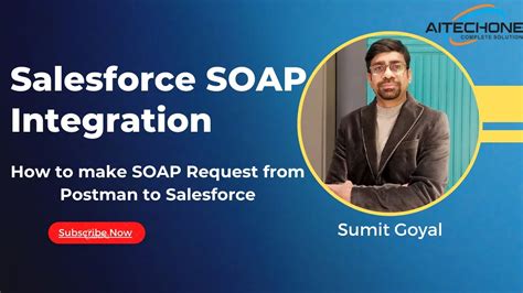 Salesforce Integration How To Make Soap Request From Postman To