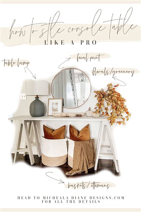 How To Style A Console Table Micheala Diane Designs
