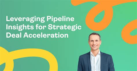 Leveraging Ai Pipeline Insights For Strategic Deal Acceleration