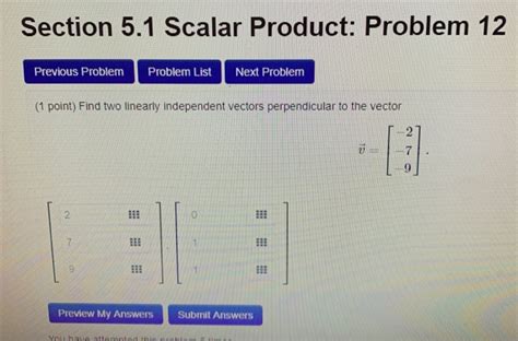 Solved Section Scalar Product Problem Previous Chegg