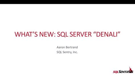 Ppt Whats New Sql Server “denali” Powerpoint Presentation Free Download Id1582769