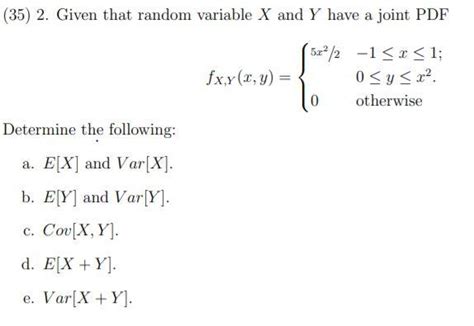 Solved 35 2 Given That Random Variable X And Y Have A
