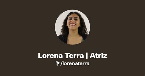 Lorena Terra Atriz Instagram Linktree