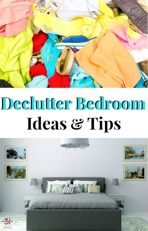 Decluttering Bedroom Ideas Declutter Bedroom Declutter Organization Bedroom