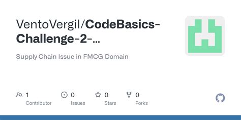Github Ventovergilcodebasics Challenge 2 Altiqsupply Chain Supply Chain Issue In Fmcg Domain