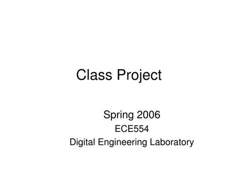 Ppt Class Project Powerpoint Presentation Free Download Id671684