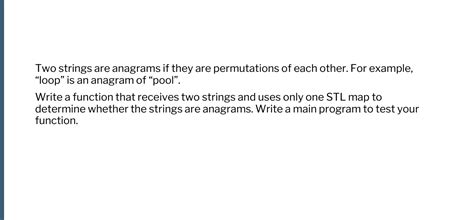 Solved Two Strings Are Anagrams If They Are Permutations Of