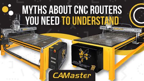 Myths About Cnc Routers You Need To Understand Camaster