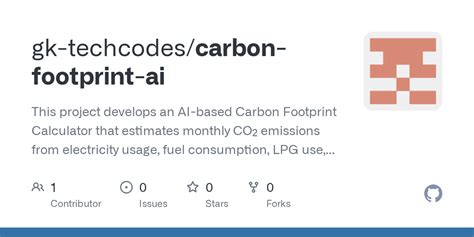 Github Gk Techcodescarbon Footprint Ai This Project Develops An Ai