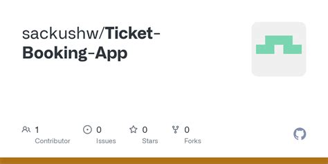 GitHub Sackushw Ticket Booking App