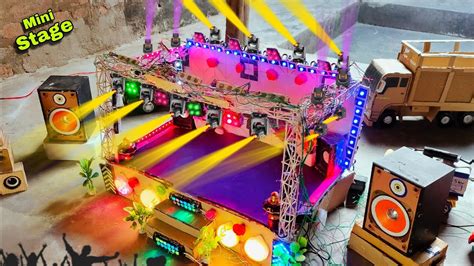 Mini Stage Making How To Make Mini Stage Dj Truck And Dj Gadi Light