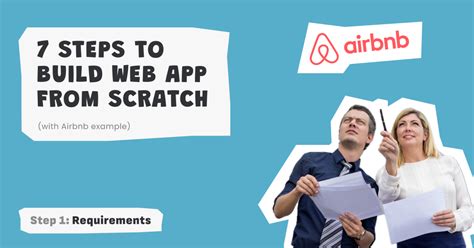 From Scratch To Launch 7 Steps Of Web App Development Step 1 Requirements Gathering