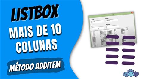 Vba Listbox Mais De 10 Colunas Com Método Additem Youtube