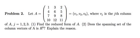 Solved 1 3 2 4 6 5 Problem 2 Let A V1 V2 V3 Where 7 Chegg Com