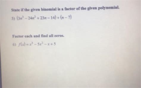 solved state if the given binomial is a factor of the given