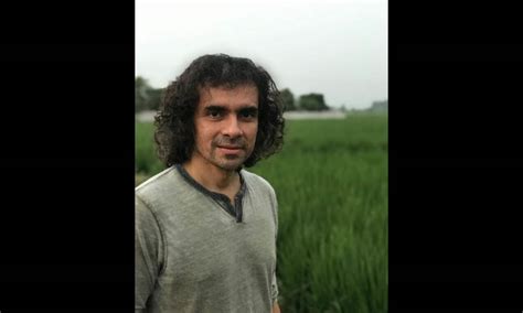 imtiaz ali says he heard ‘bollywood nahi chalega multiple times