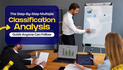 The Step By Step Multiple Classification Analysis Guide Anyone Can Follow