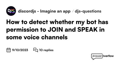 How To Detect Whether My Bot Has Permission To Join And Speak In Some