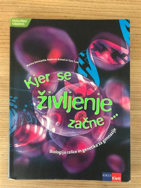 Kjer Se življenje Začne Učbenik Za Biologijo V 1 Letniku