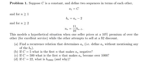 Solved Problem Suppose C Is A Constant And Define Two Chegg
