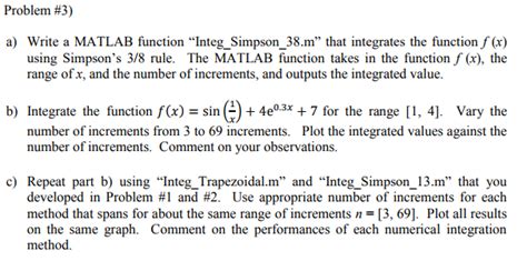 Solved Problem 3 Write A Matlab Function Integ