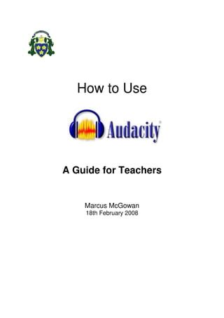 How To Use Audacity Guide Handout PDF