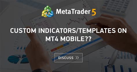 Custom Indicatorstemplates On Mt4 Mobile Indices General Mql5