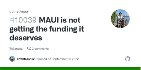 MAUI Is Not Getting The Funding It Deserves Dotnet Maui Discussion GitHub