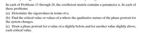 Solved X 3 Alpha 6 4 X In Each Of Problems 13 Chegg Com