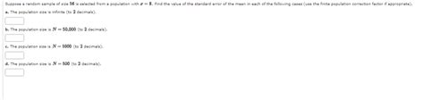Solved A The Population Size Is Infinite To 2 Decimals