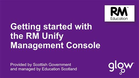 Getting Started With The RM Unify Management Console In Glow YouTube