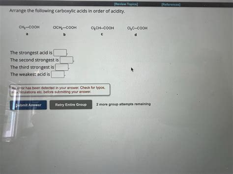 solved arrange the following carboxylic acids in order of