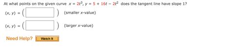 Solved At What Points On The Given Curve X 2t3 Y 5