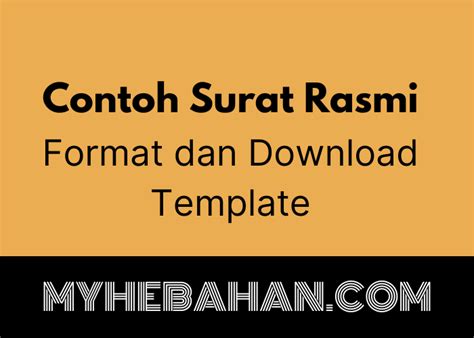 Contoh Surat Rasmi Format Dan Download Template