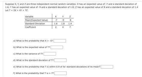 solved suppose x y and z are three independent normal