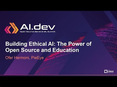 free video building ethical ai the power of open source and education