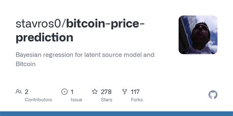 GitHub Stavros Bitcoin Price Prediction Bayesian Regression For Latent Source Model And Bitcoin