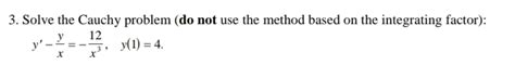 solved 3 solve the cauchy problem do not use the method