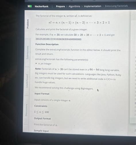 Solved The Factorial Of The Integer N Written N Is Chegg