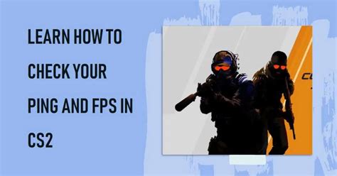 How To See Ping In Cs2 Counter Strike 2