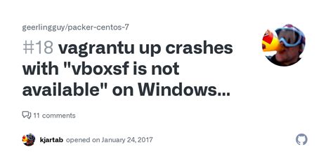 Vagrantu Up Crashes With Vboxsf Is Not Available On Windows 10
