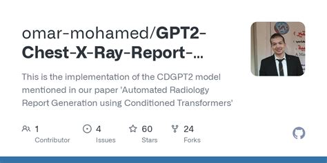 Github Omar Mohamed Gpt2 Chest X Ray Report Generation This Is The Implementation Of The