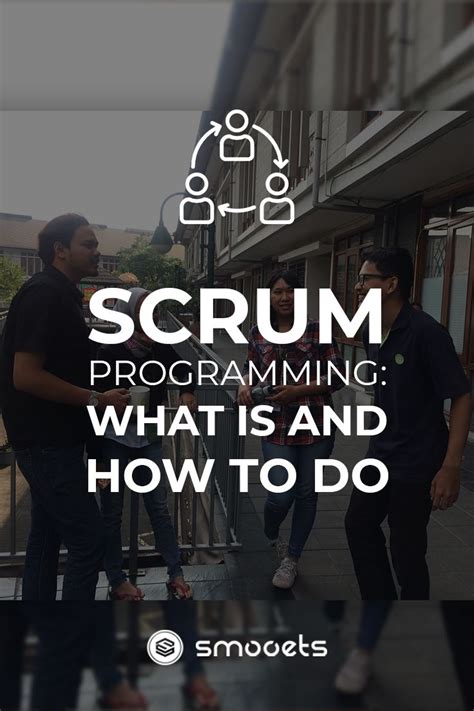 Scrum Programming What Is And How To Do Scrum Problems Encountered Scrum Programming What Is And How To Do Scrum Problems Encountered