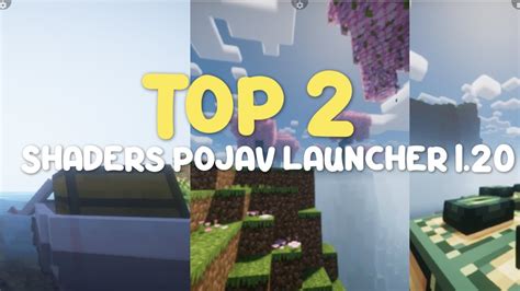 top 2 shader pojav launcher paling realistic radak leg dikit😅 youtube