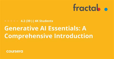 Generative AI Essentials A Comprehensive Introduction Coursera