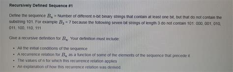 Solved Recursively Defined Sequence 1 Define The Sequence