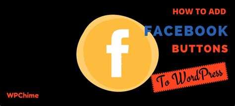 How To Add Facebook Like Follow Buttons To Wordpress Sites 2025