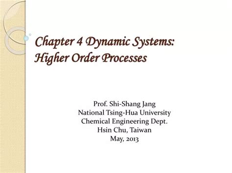 Ppt Chapter 4 Dynamic Systems Higher Order Processes Powerpoint