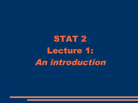 Summarizing Data Introduction To Statistics Lecture Slides Stat 2