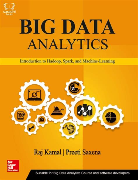 Big Data Analytics Introduction To Hadoop Spark And Machine